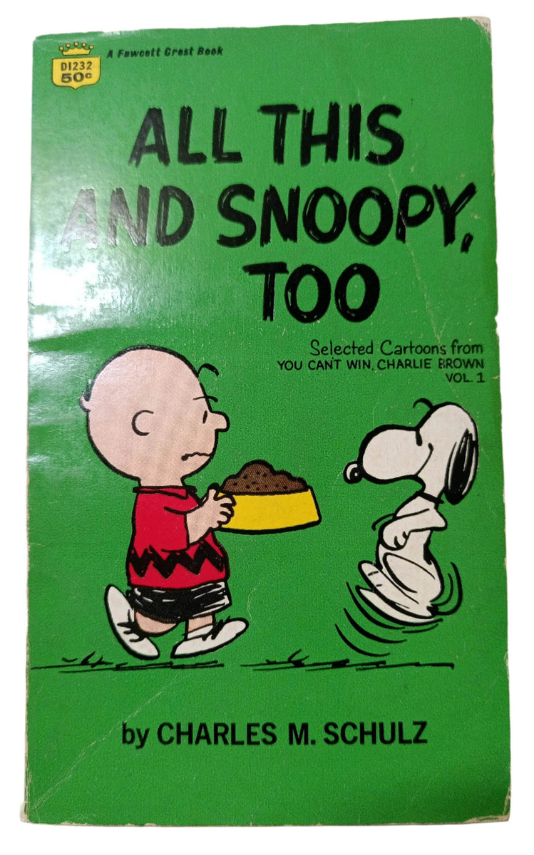 All This And Snoopy Too Peanuts Charles M Schulz 1962 Printing Fawcett ...