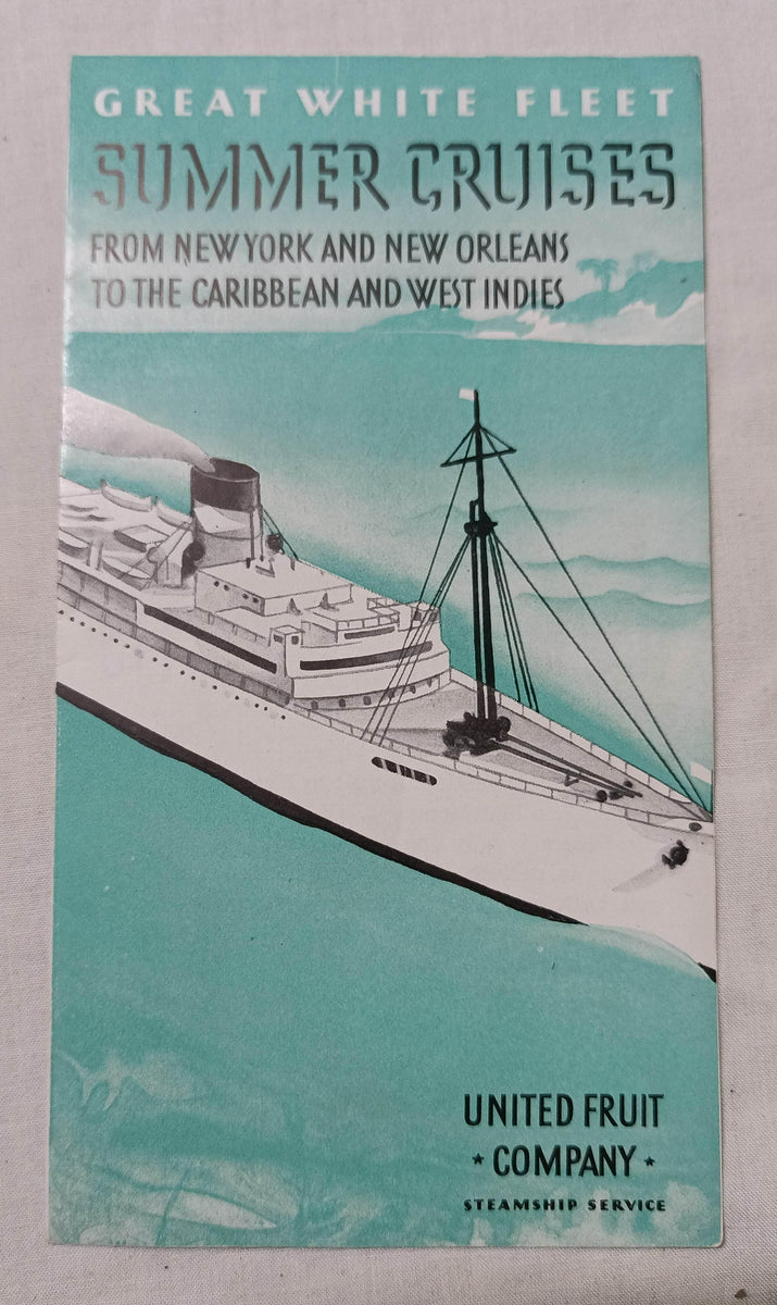 United Fruit Company Steamship Service Great White Fleet Brochure 1933 ...