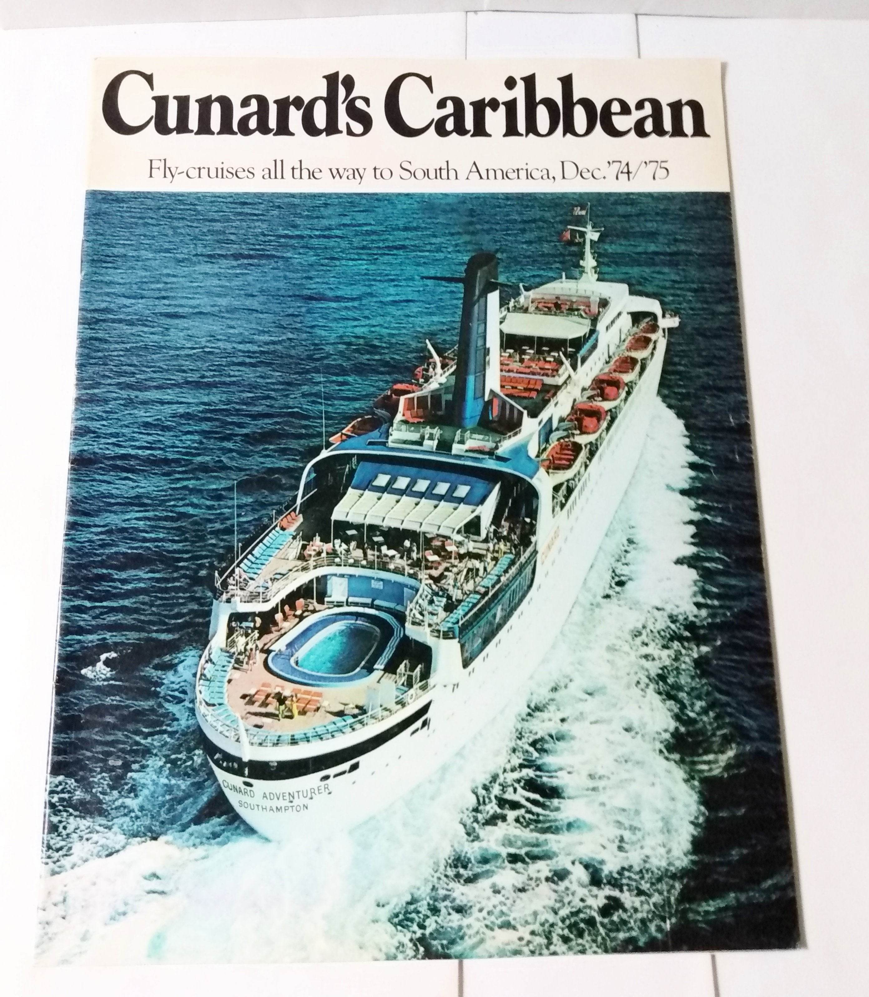 Cunard Ambassador (Final Brochure) / Adventurer '74-'75 Fly / Cruises ...